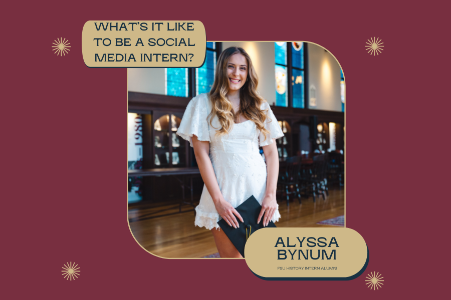 An Interview with Alyssa: Her experience as an FSU History social media ...